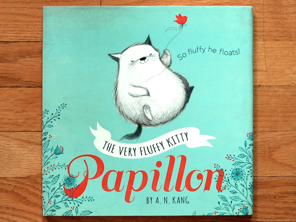 Book Review: Papillon, The Very Fluffy Kitty By A. N. Kang + Giveaway ...