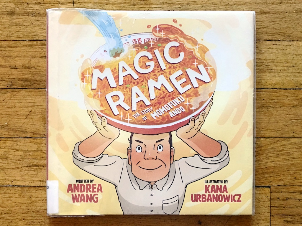 Review: Magic Ramen By Wang & Urbanowicz – Three Books a Night