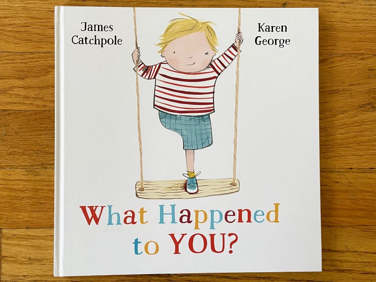 Review: What Happened To You? By Catchpole & George – Three Books a Night